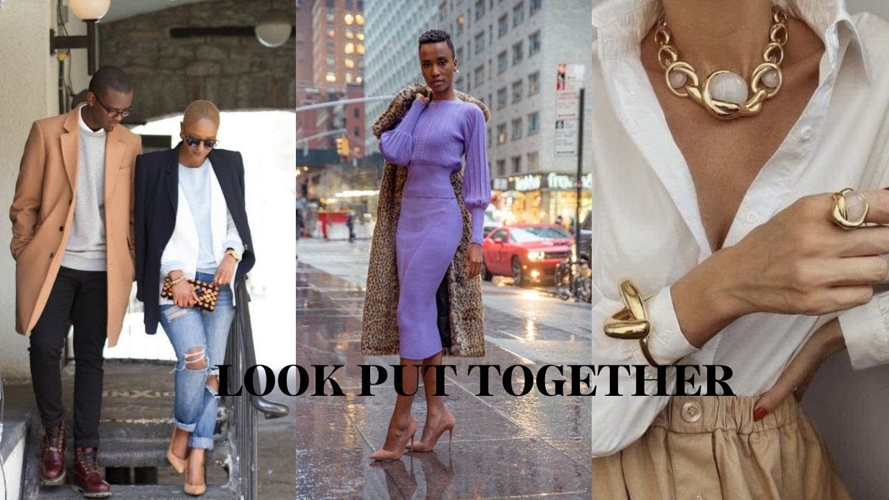 9 Tips On How To LOOK PUT TOGETHER - YouTube
