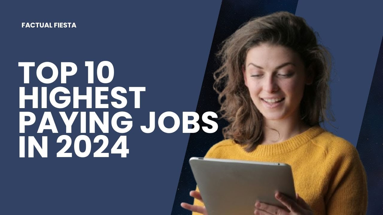 Highest Paying Jobs of 2024! | Top Careers to Boost Your Future Income ...