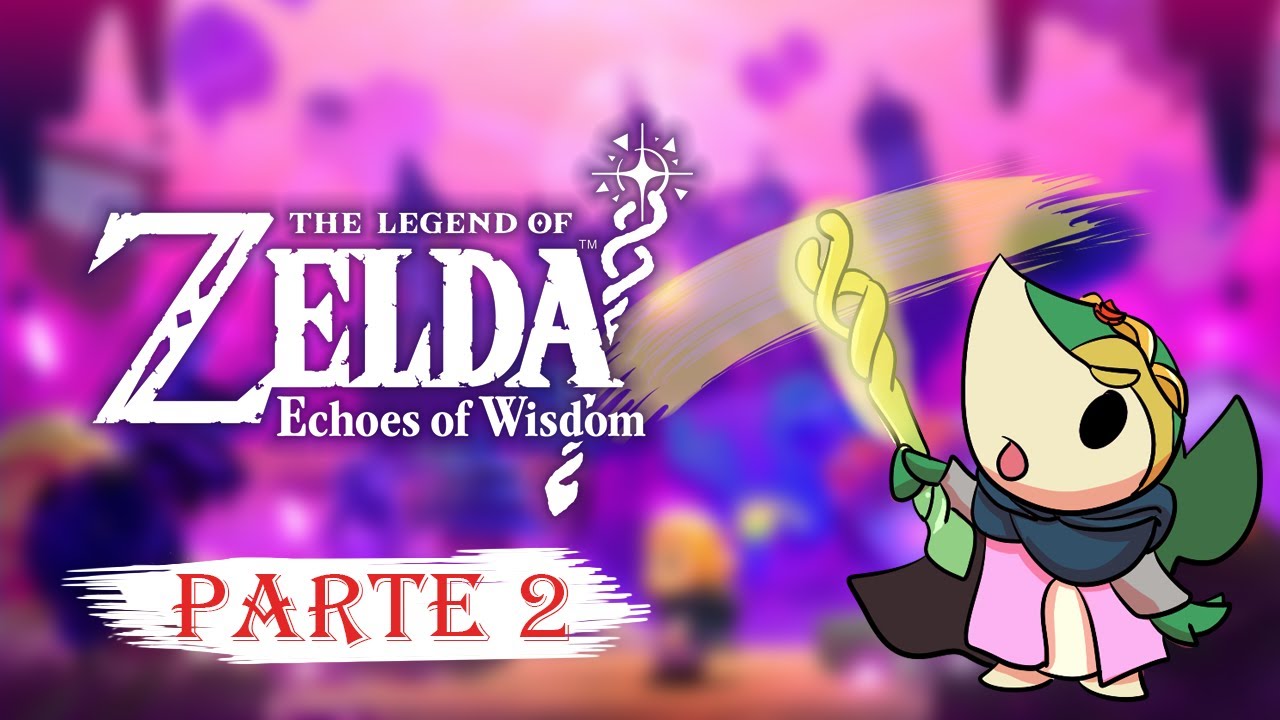 Soy Niby pero ahora soy Zelda con Ecos de Conocimiento | PARTE 2 - YouTube