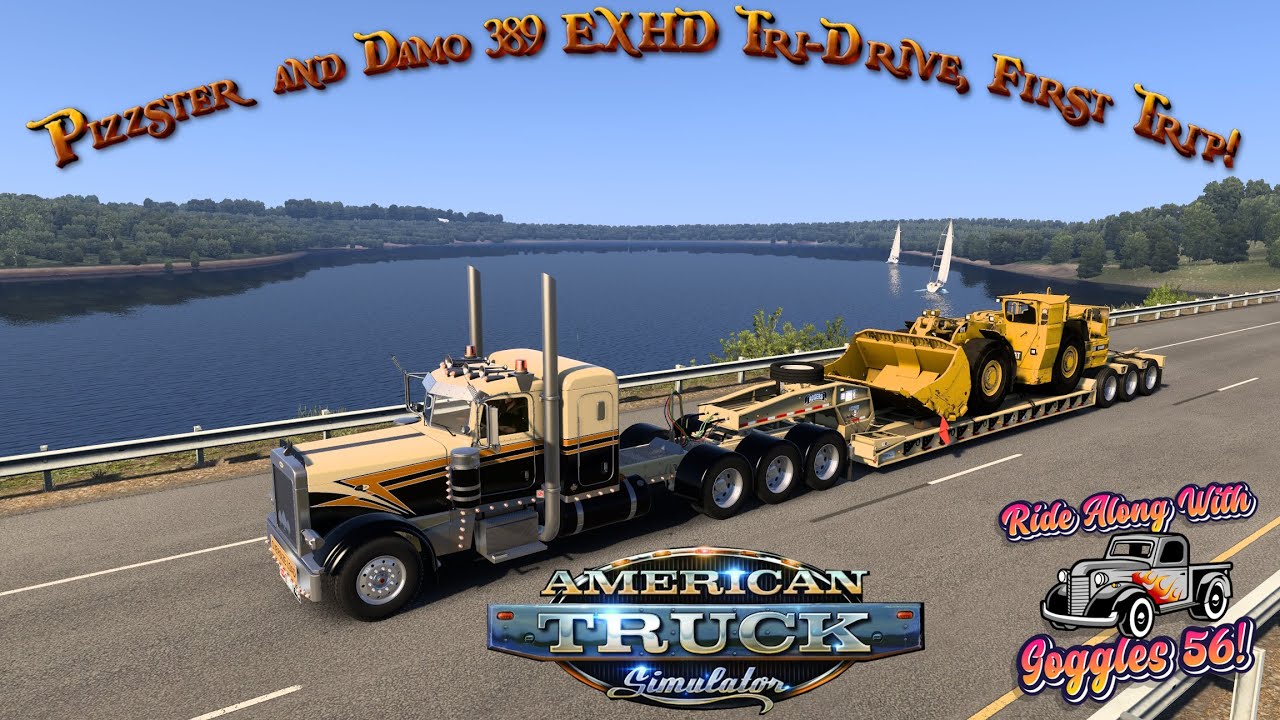 ATS | Updated Pizzster and Damo 389 Tri Drive! First Trip! - YouTube