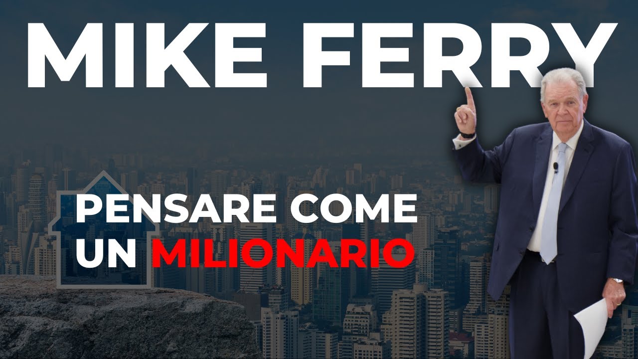 La storia di Mike Ferry e come ha forgiato la sua mente - YouTube