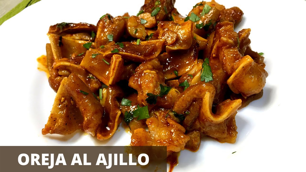 🔥Como Hacer 😋OREJA al AJILLO CASERA - YouTube