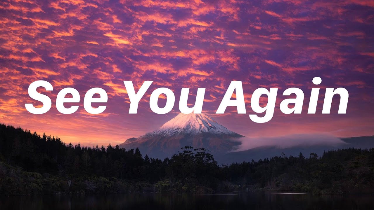 Wiz Khalifa, Charlie Puth - See You Again (Lyrics) - YouTube