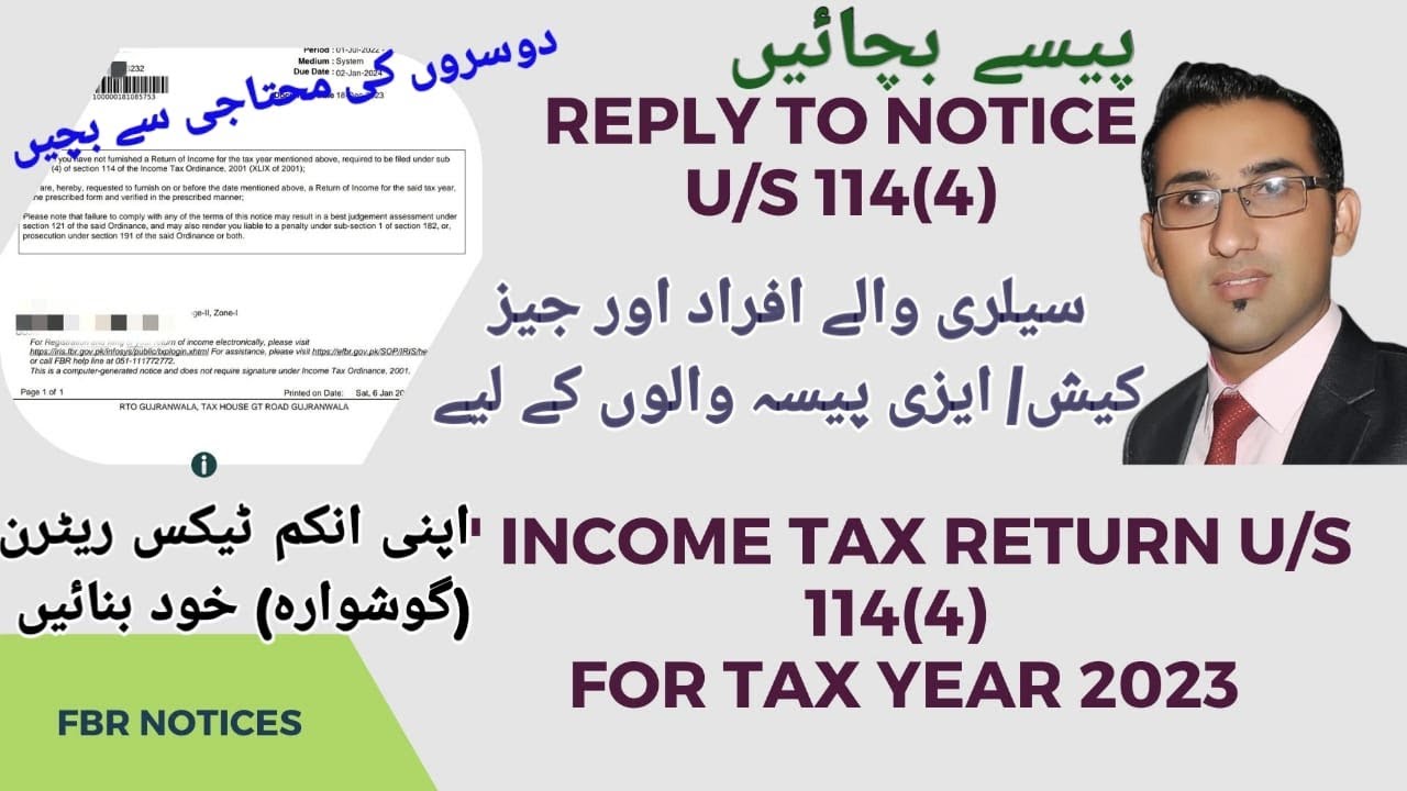 INCOME TAX RETURN FILED ON NOTICE U/S 114(4) | NOTICE RESPONSE | SALARY PERSON | JAZZCASH AGENTS ...