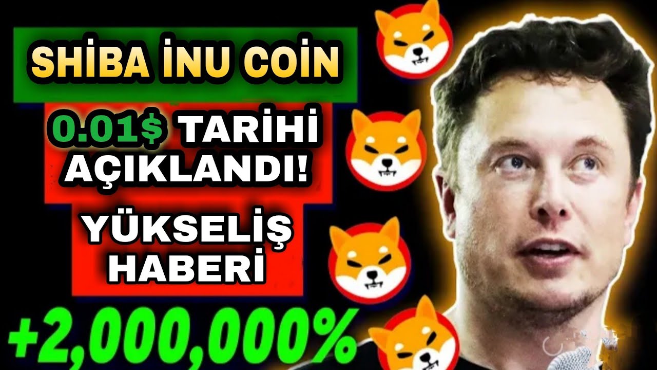 SHiBA iNU COiN BU TARİHTE 100X OLUCAK! (GARANTİ HABER ) shiba coin ...
