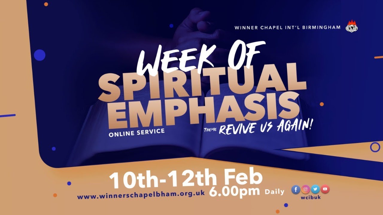 WEEK OF SPIRITUAL EMPHASIS | DAY 3 | 12TH FEB, 2021 |Winners Chapel ...