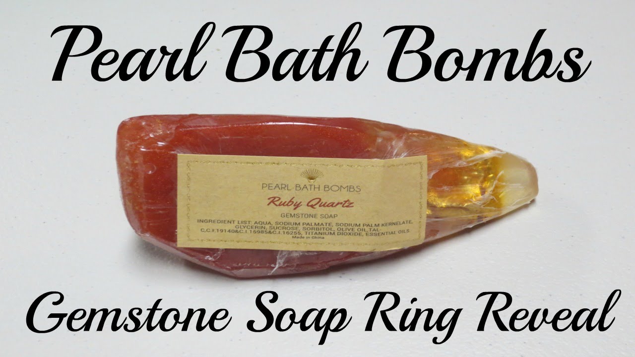 Pearl Bath Bombs Ring Reveal - Ruby Quartz Gemstone Soap! - YouTube