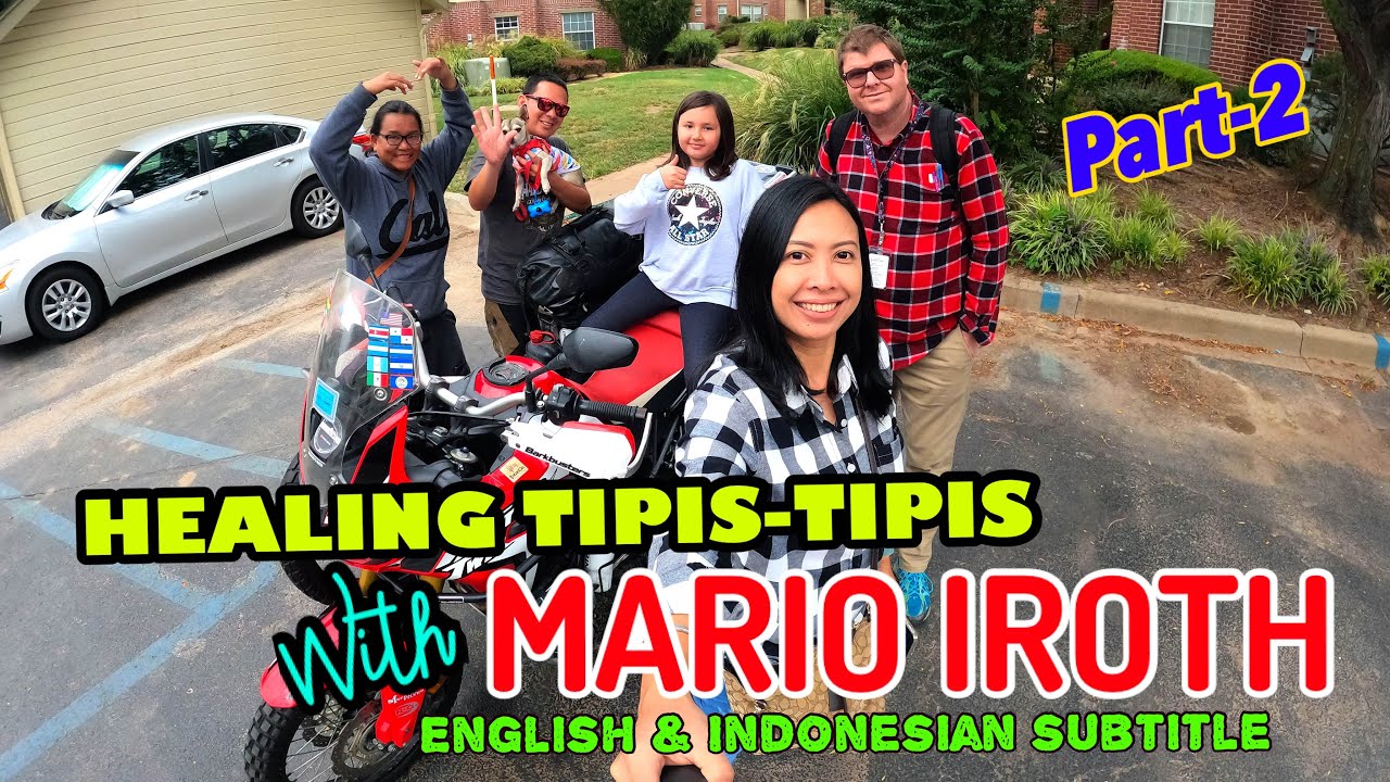 HEALING TIPIS-TIPIS BERSAMA MARIO IROTH #vlog131 - YouTube
