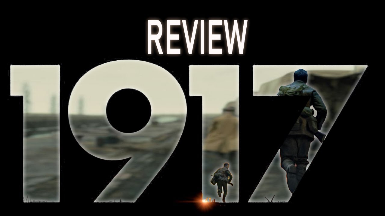Review 1917 - YouTube