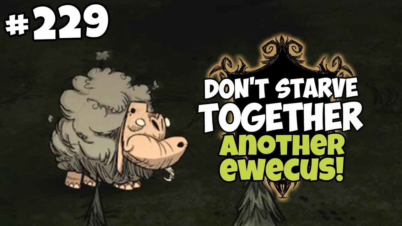 We Found Another Ewecus! - Don't Starve Together Gameplay - Part 229 ...
