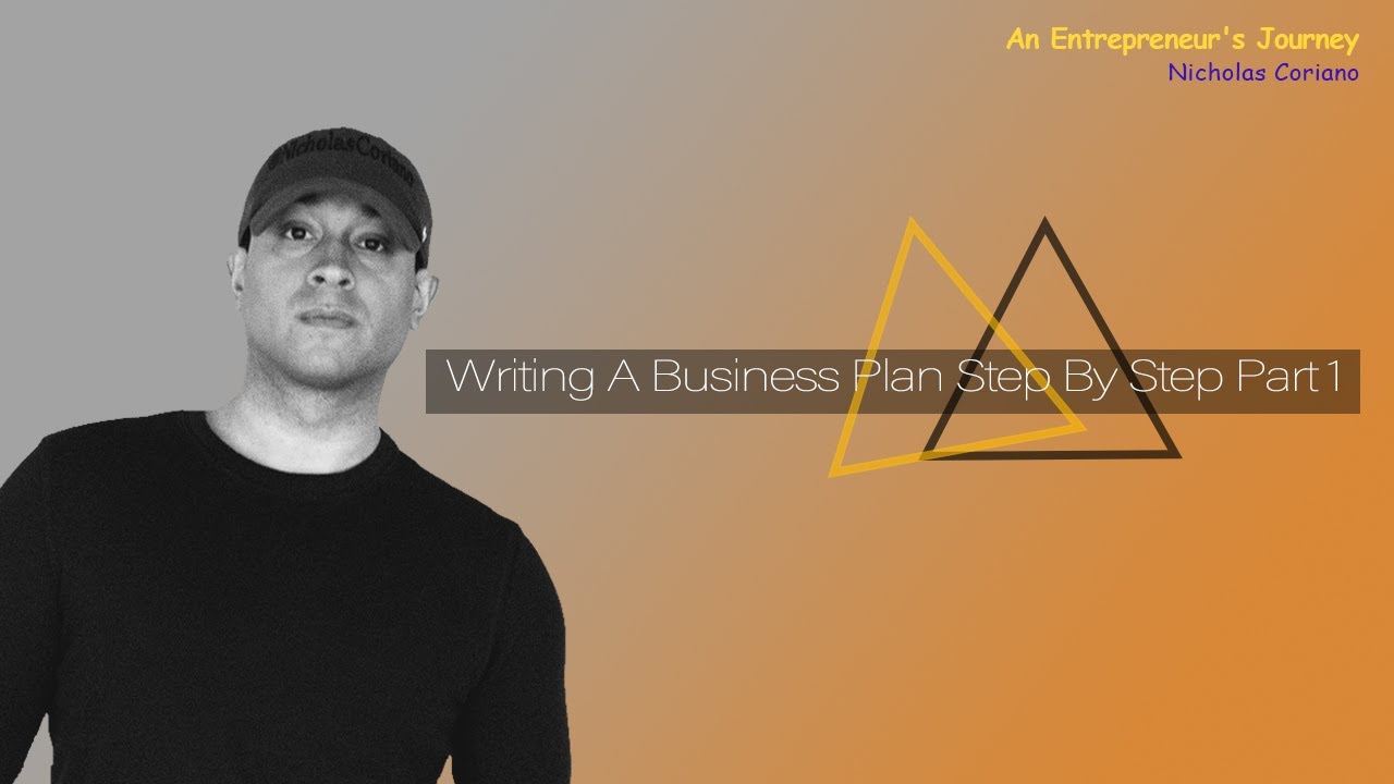 Writing A Business Plan Step By Step Part 1 - YouTube