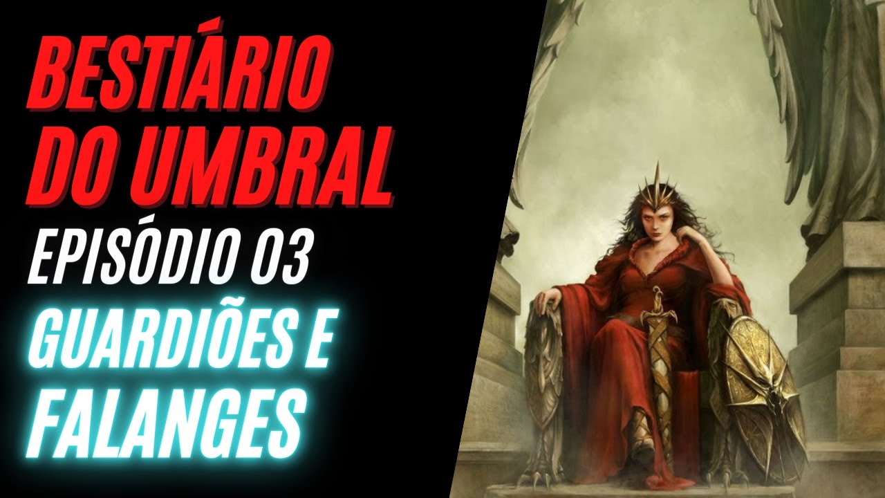 Bestiário do Umbral - Guardiões e Falanges do Umbral - YouTube