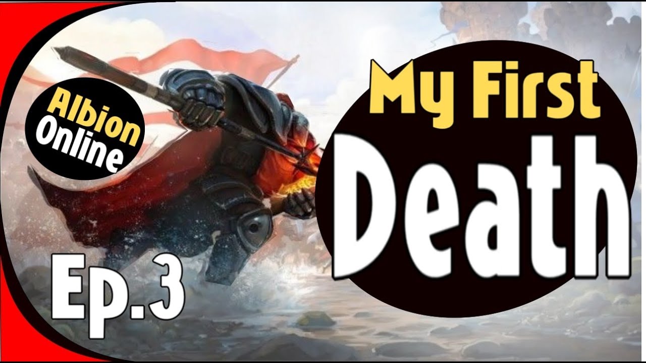 MY FIRST DEATH | Albion Online | Ep.3 - YouTube