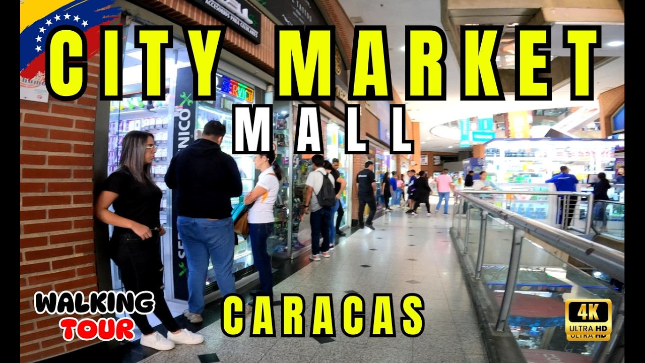 🇻🇪 Walking Tour CITY MARKET MALL en Caracas, Venezuela ¡Acompáñanos en ...