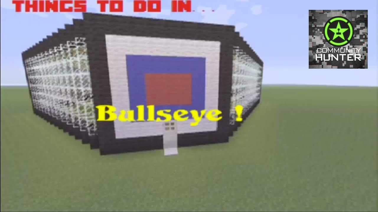 Bullseye! - Minecraft - Things to do in - YouTube