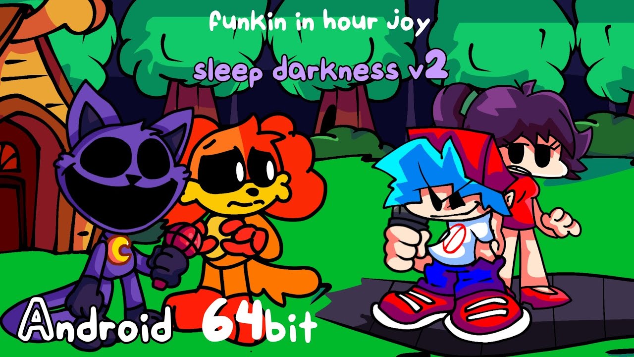 Funkin in hour joy || sleep darkness V2 ||FNF Android/PC 64Bit - YouTube