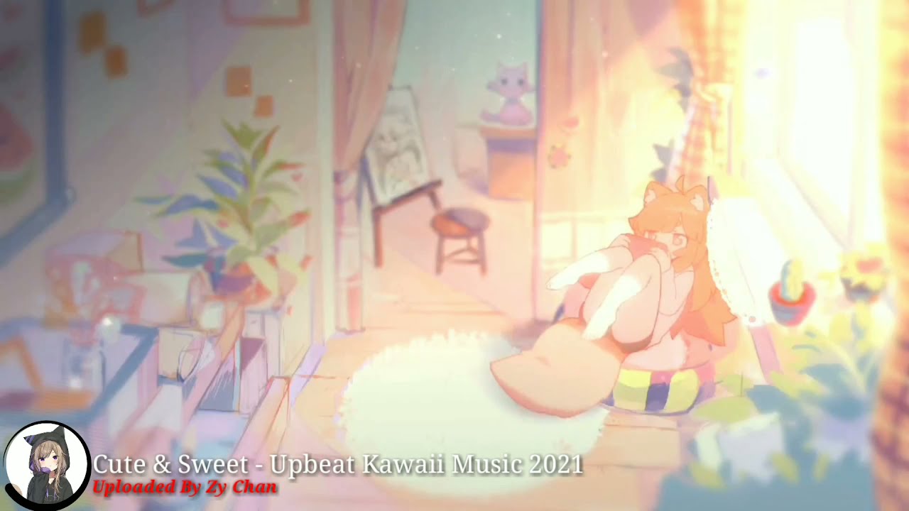 Cute & Sweet - Upbeat Kawaii Music 2021 | Kawaii Music Mix #6 | Kawaii ...