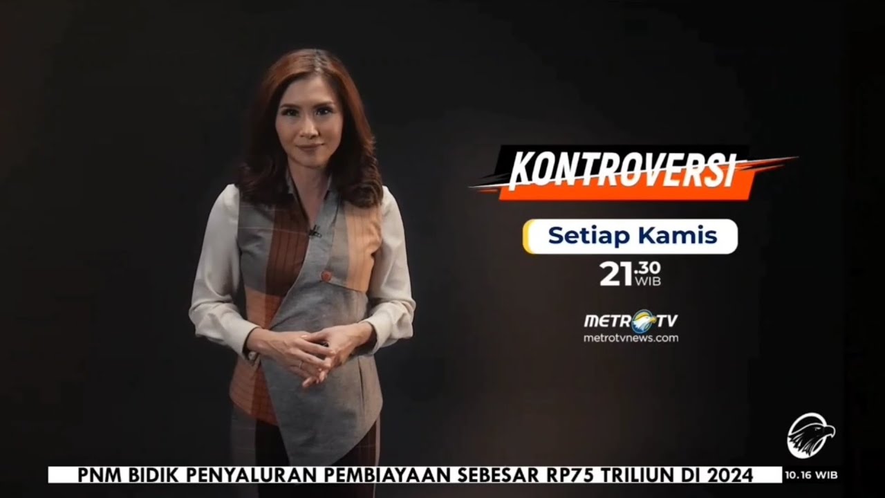 Promo Program Kontroversi Setiap Kamis 21.30 WIB Di Metro TV - YouTube