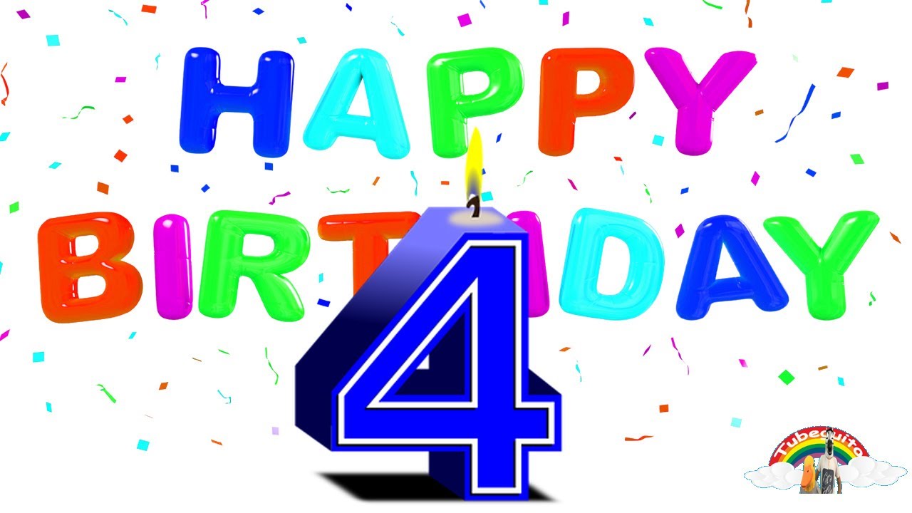 Happy Birthday 4 Years Old Baby Song And Video Long YouTube happy-birthday-4-years-old-baby-song-and-video-long-youtube