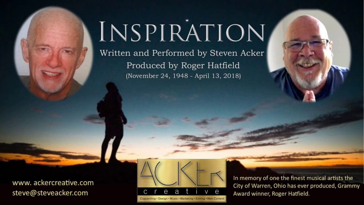 "INSPIRATION" by Steven Acker--Produced by Roger Hatfield - YouTube