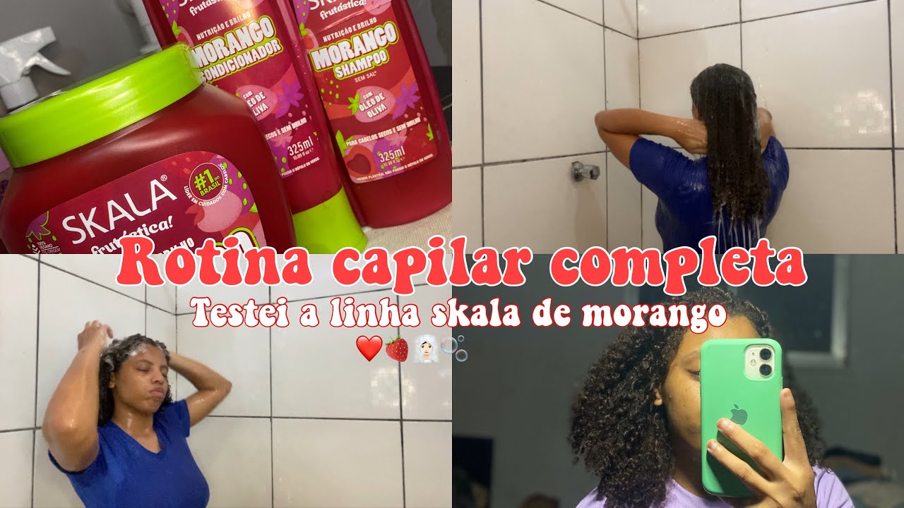 ROTINA CAPILAR REAL | testei a linha skala de morango 🧖‍♀️🎀🍓 ️ - YouTube
