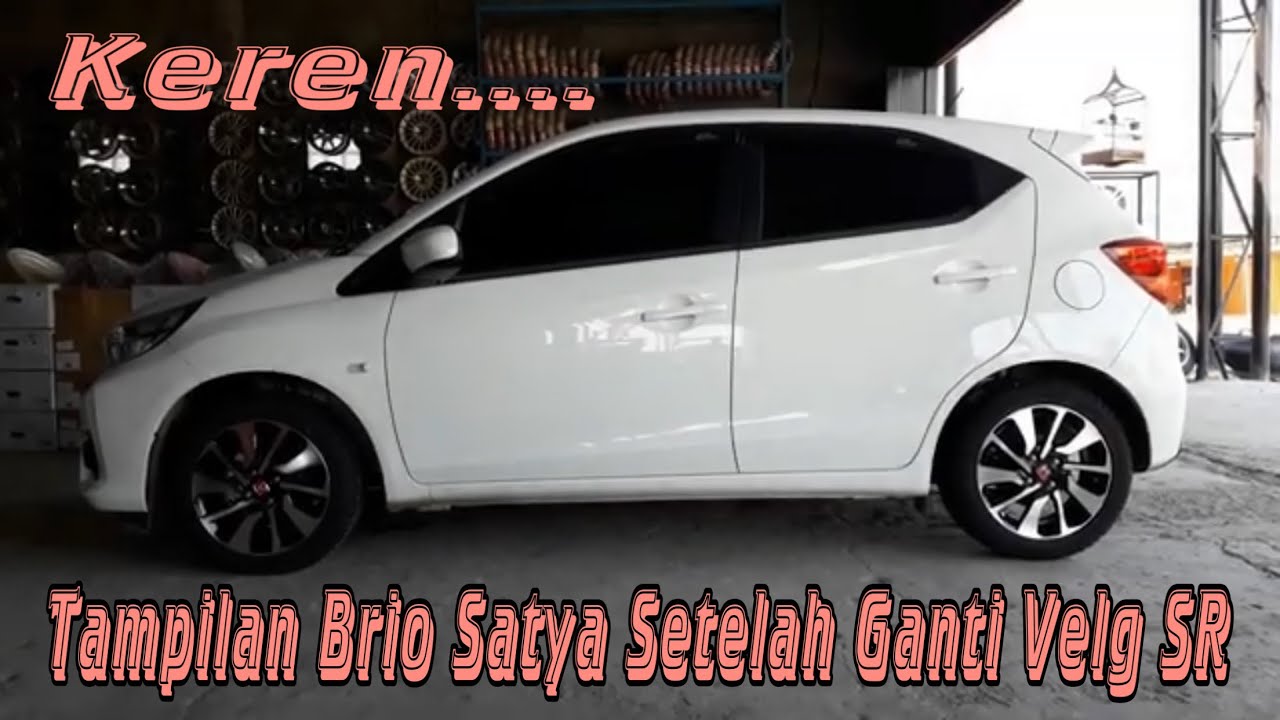 VELG Honda Brio Satya - Ganti Velg Replika - Pasang Diffuser dan ...