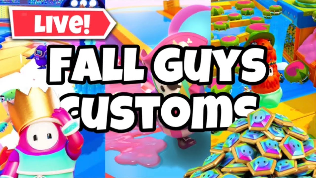 Fall Guys Customs Live - YouTube