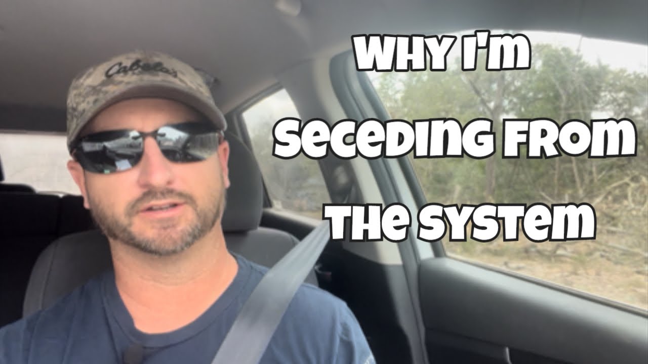 Why I’m Seceding from the System - YouTube