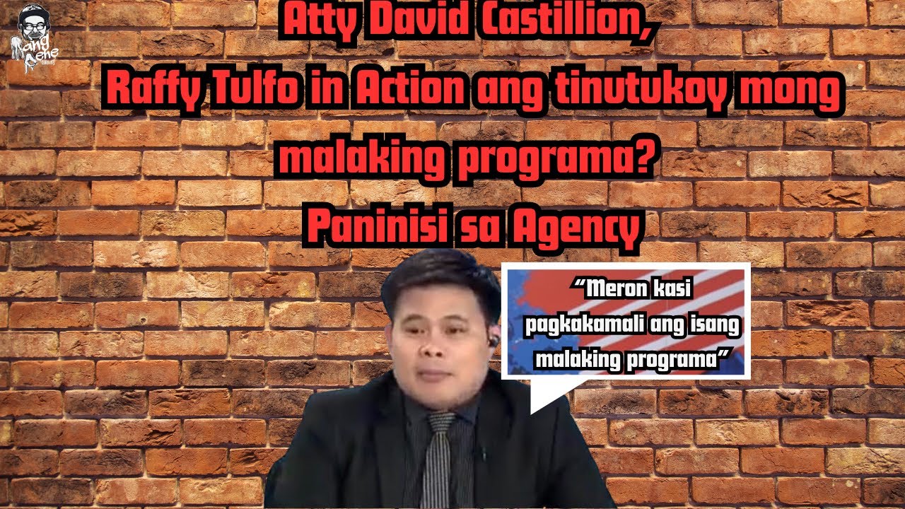 Atty David Castillion, Raffy Tulfo in Action ang tinutukoy mong ...