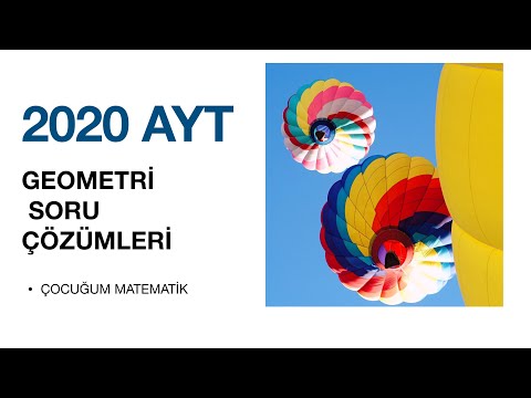2020 AYT GEOMETRİ SORULARI VE ÇÖZÜMLERİ