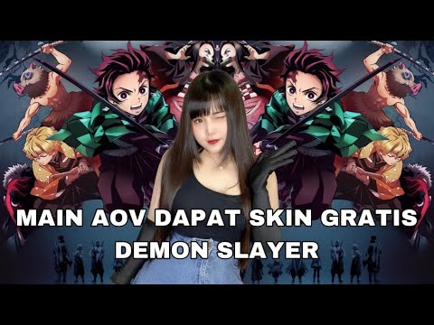 MAIN AOV DAPAT SKIN GRATIS DEMON SLAYER - YouTube