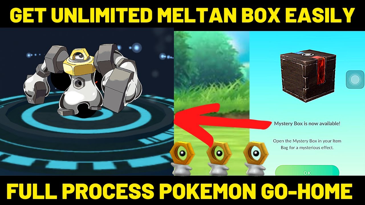 Get Unlimited Meltan in Pokémon Go | Full process of Mystery Box ...