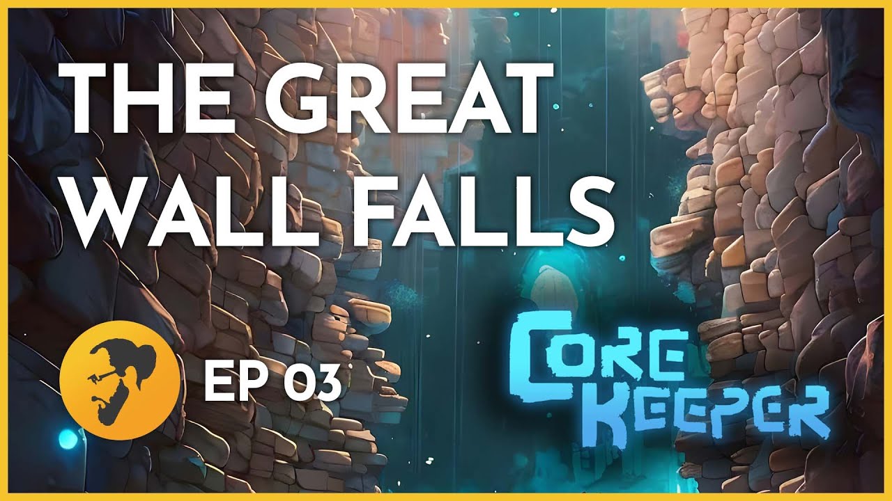 Getting past the Great Wall to Even more Danger - Core Keeper (Episode ...