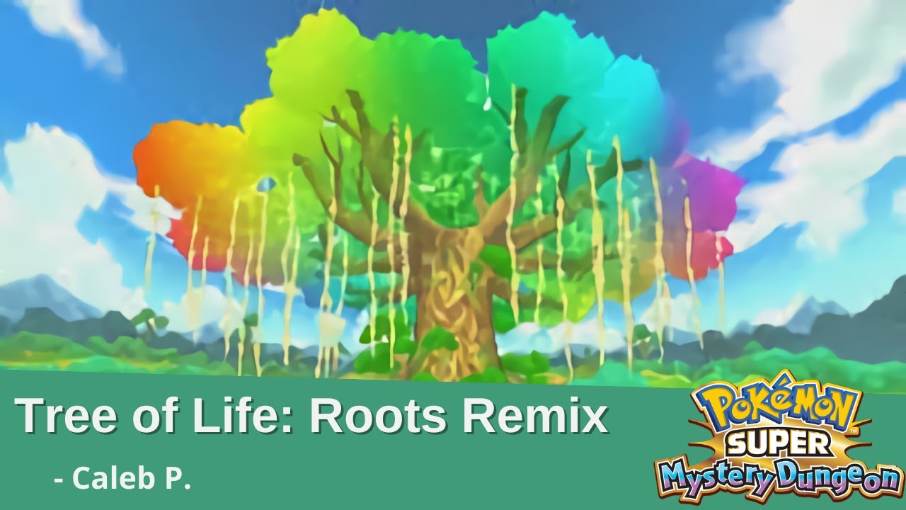 Tree of Life: Roots Arrangement - Pokemon Super Mystery Dungeon | Caleb ...