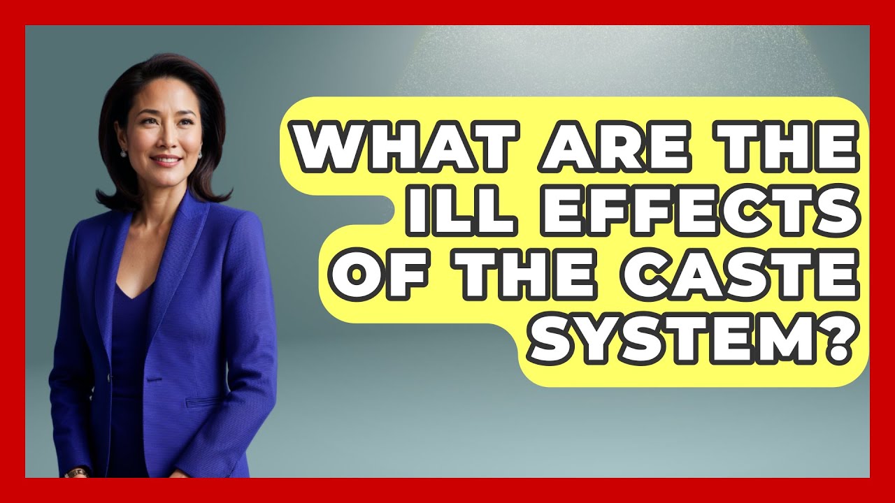 What Are The Ill Effects Of The Caste System? - Hindu Enlightenment ...