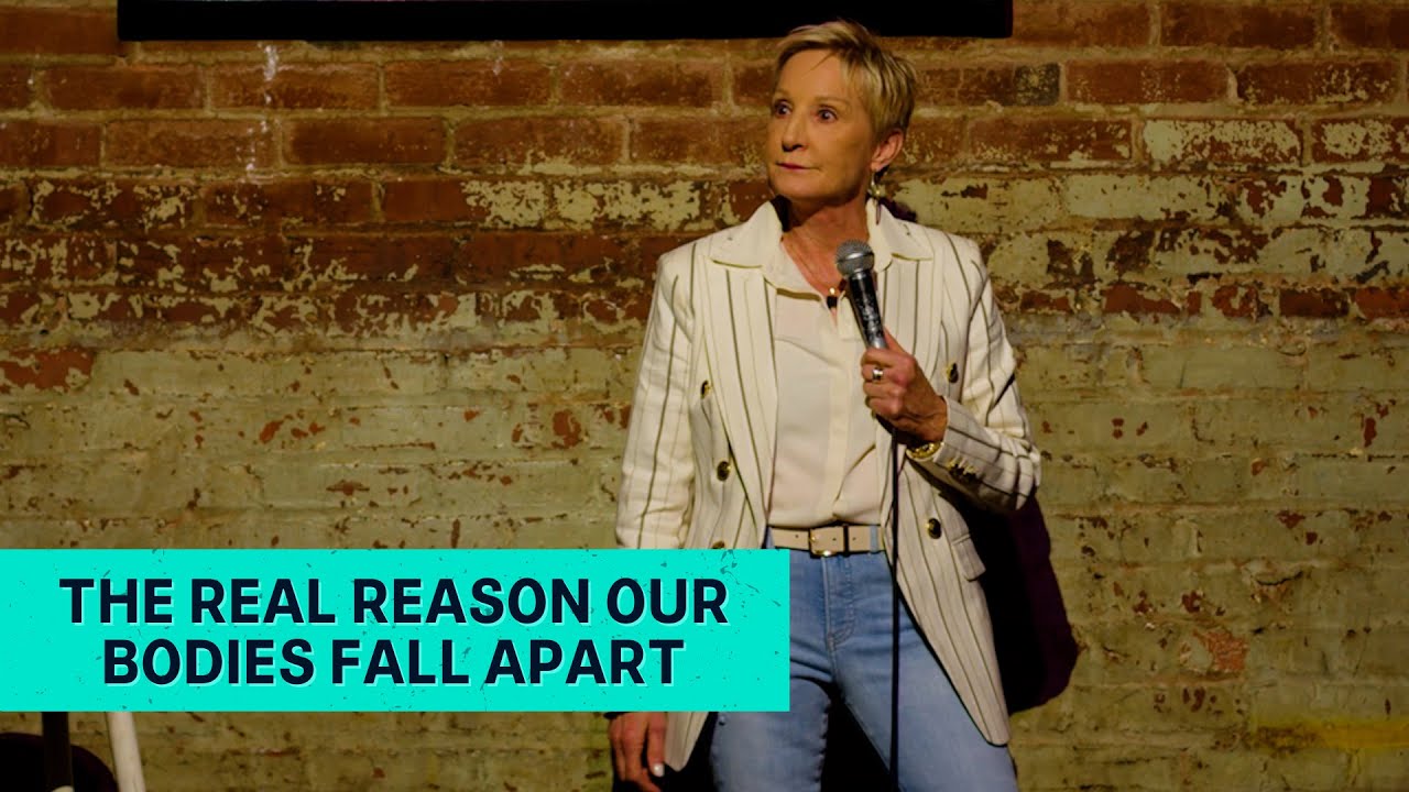 The Real Reason Our Bodies Fall Apart | Karen Mills Comedy - YouTube
