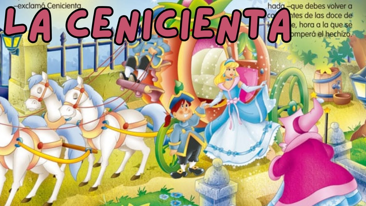 LA CENICIENTA 👸🤴- Cuento infantil Clasico📖 - YouTube