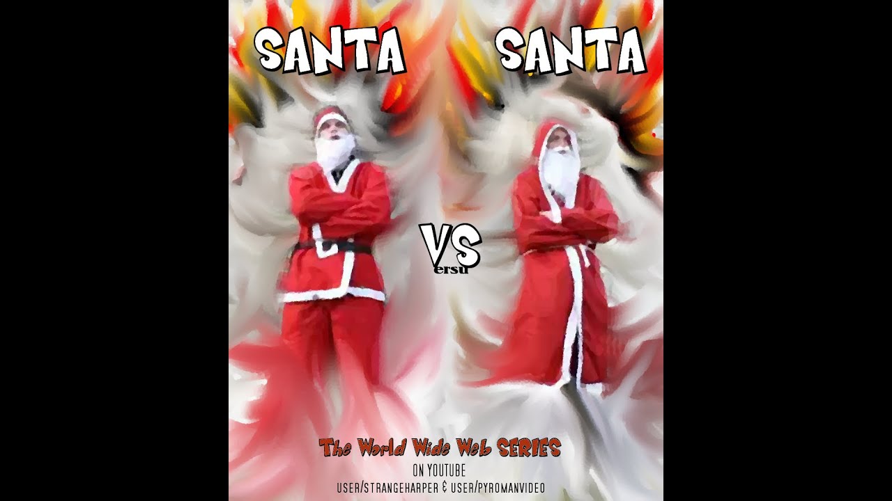 Santa VS Santa --- Round 42 or the meaning of Life - YouTube