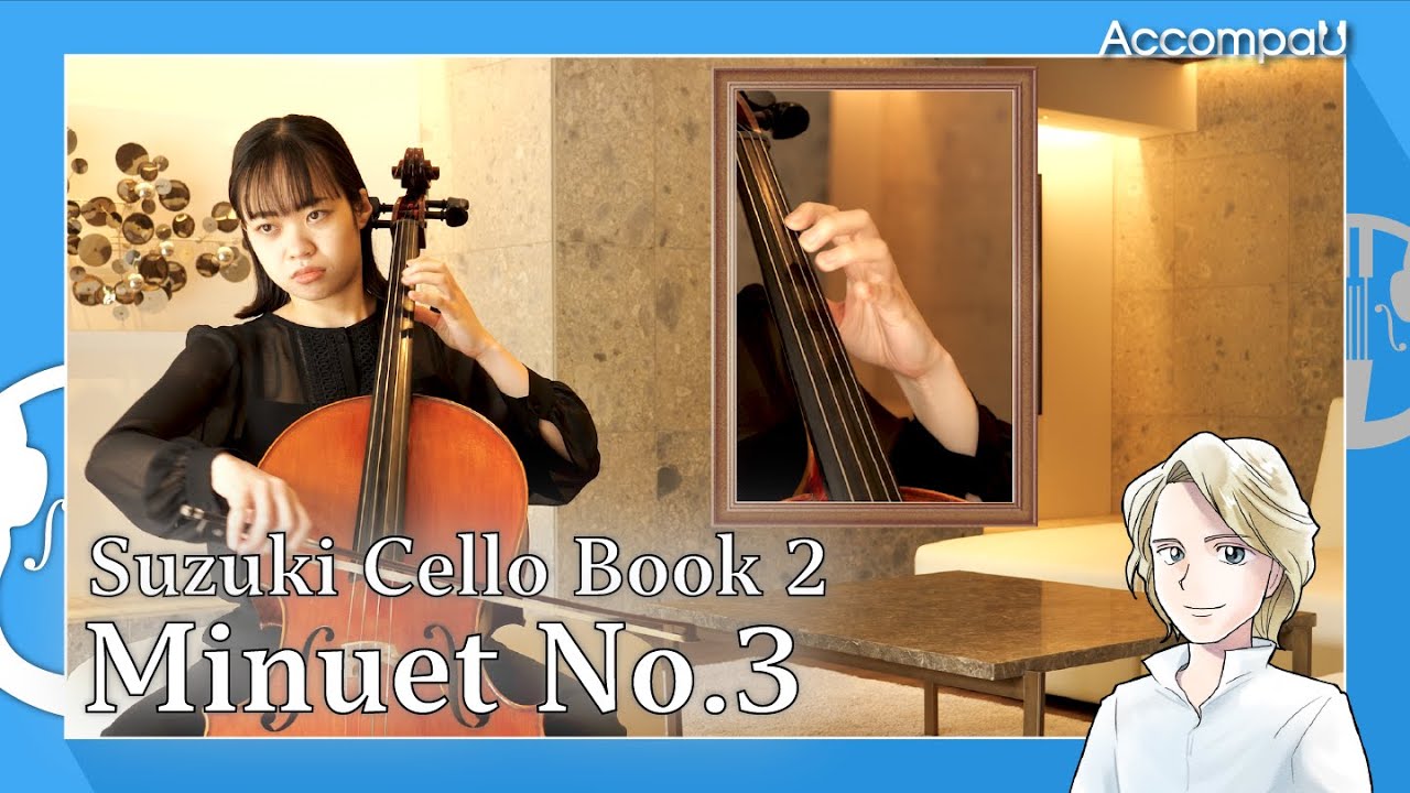 Minuet No.3 | J. S. Bach | Suzuki Cello Book 2【Practice Version】 - YouTube