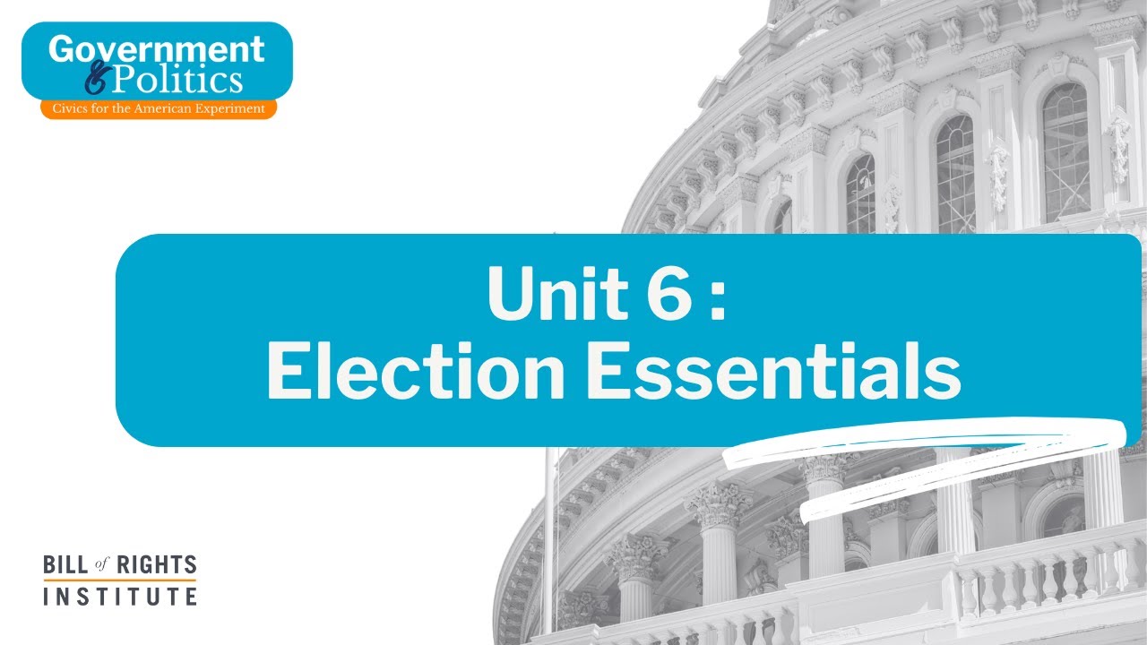 Elections Essentials | Government & Politics: Civics for the American ...