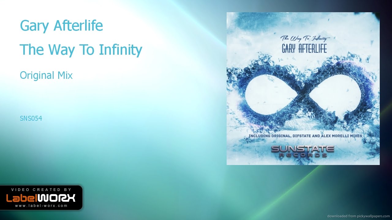 Gary Afterlife - The Way To Infinity (Original Mix) - YouTube