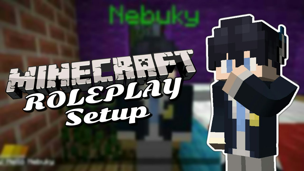 Roleplay Setup in Minecraft - YouTube