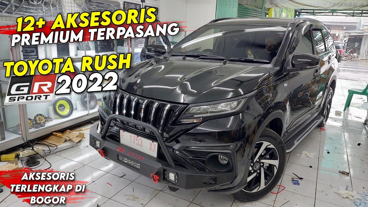 BARU KELUAR DEALER LANGSUNG DI MODIF‼️ TOYOTA RUSH GR 2022‼️ DANES ...