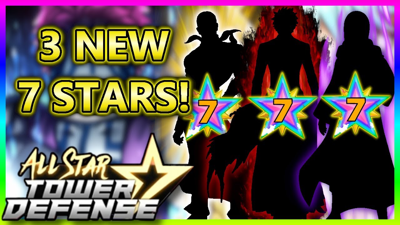 THREE INSANE NEW 7 STARS! Getting ready for the NEW UPDATE! (who's ...