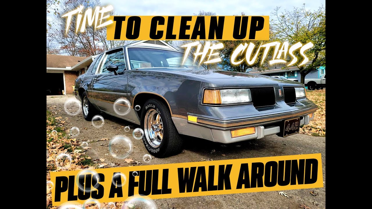 Cleaning Up The Cutlass + Full Walk Around In 4k! - YouTube