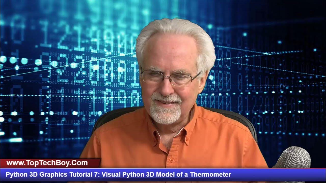 Python 3d Graphics Tutorial 7 Vpython Model Of A Thermometer Youtube
