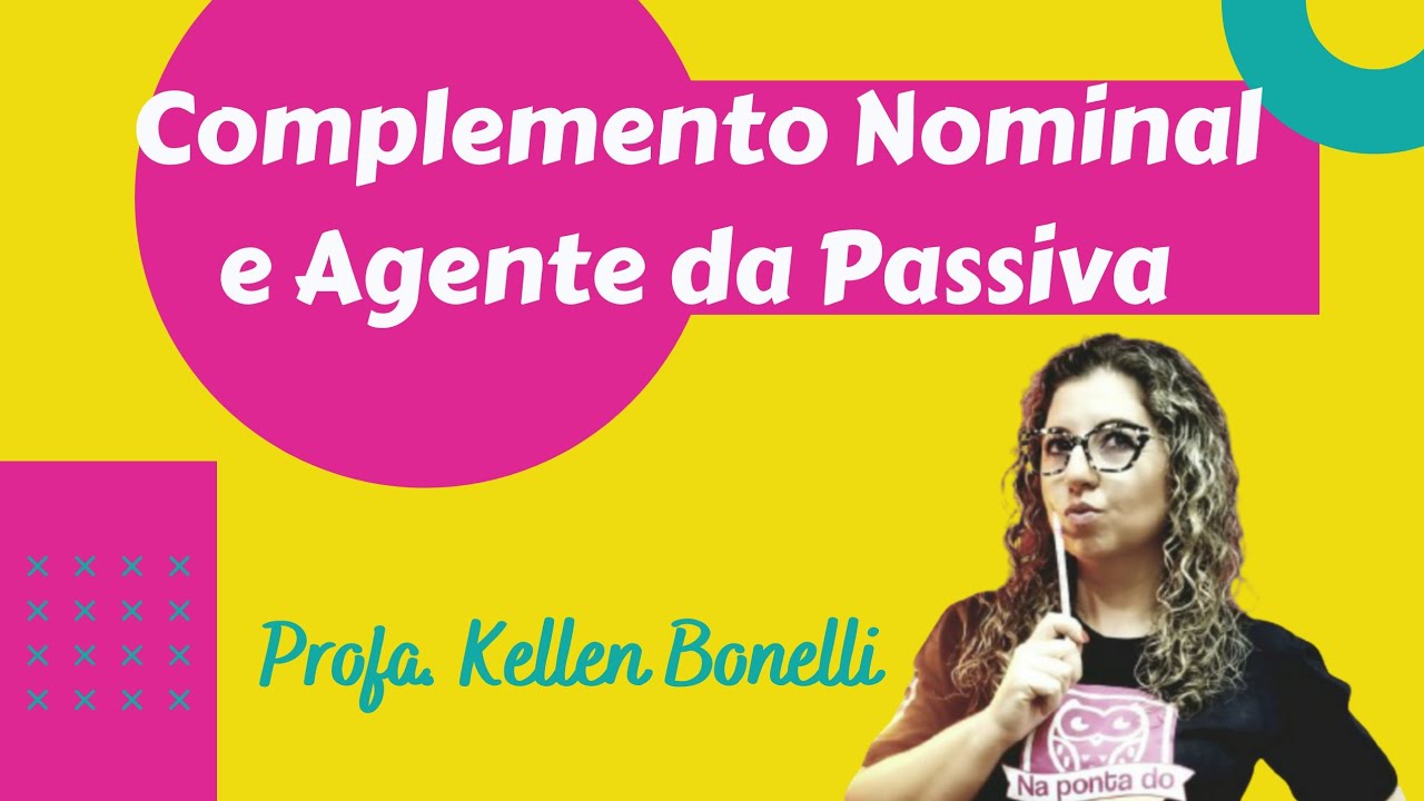 Complemento nominal e agente da passiva - YouTube