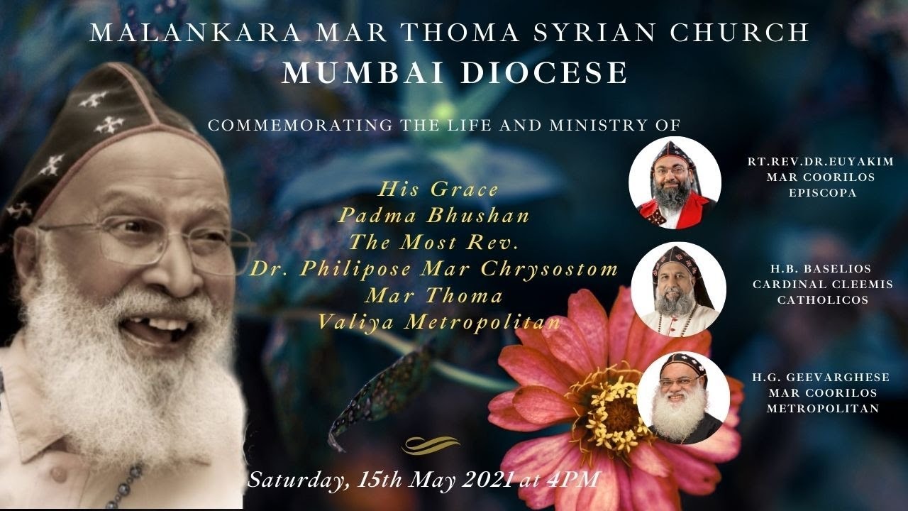 Mumbai Diocese - Tribute to His Grace The Most Rev. Dr. Philipose Mar ...
