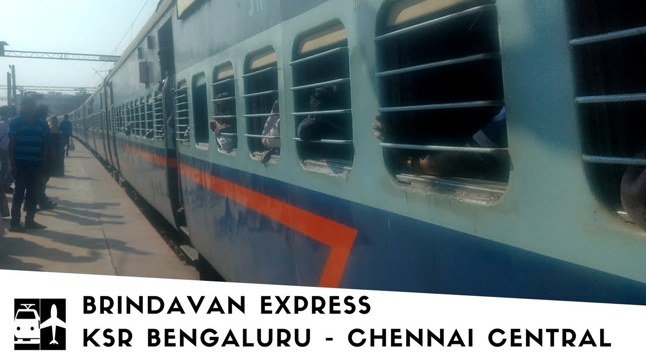 Heavy Rush | Brindavan Express | KSR Bengaluru - Chennai Central ...