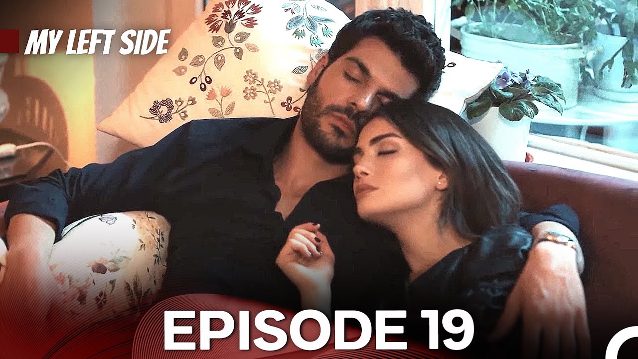 My Left Side Episode 19 - YouTube